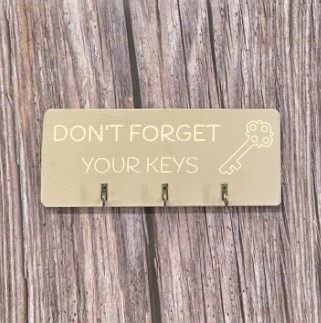 DON'T FORGET YOUR KEYS - Rustic Wooden Signs - Ragdoll
